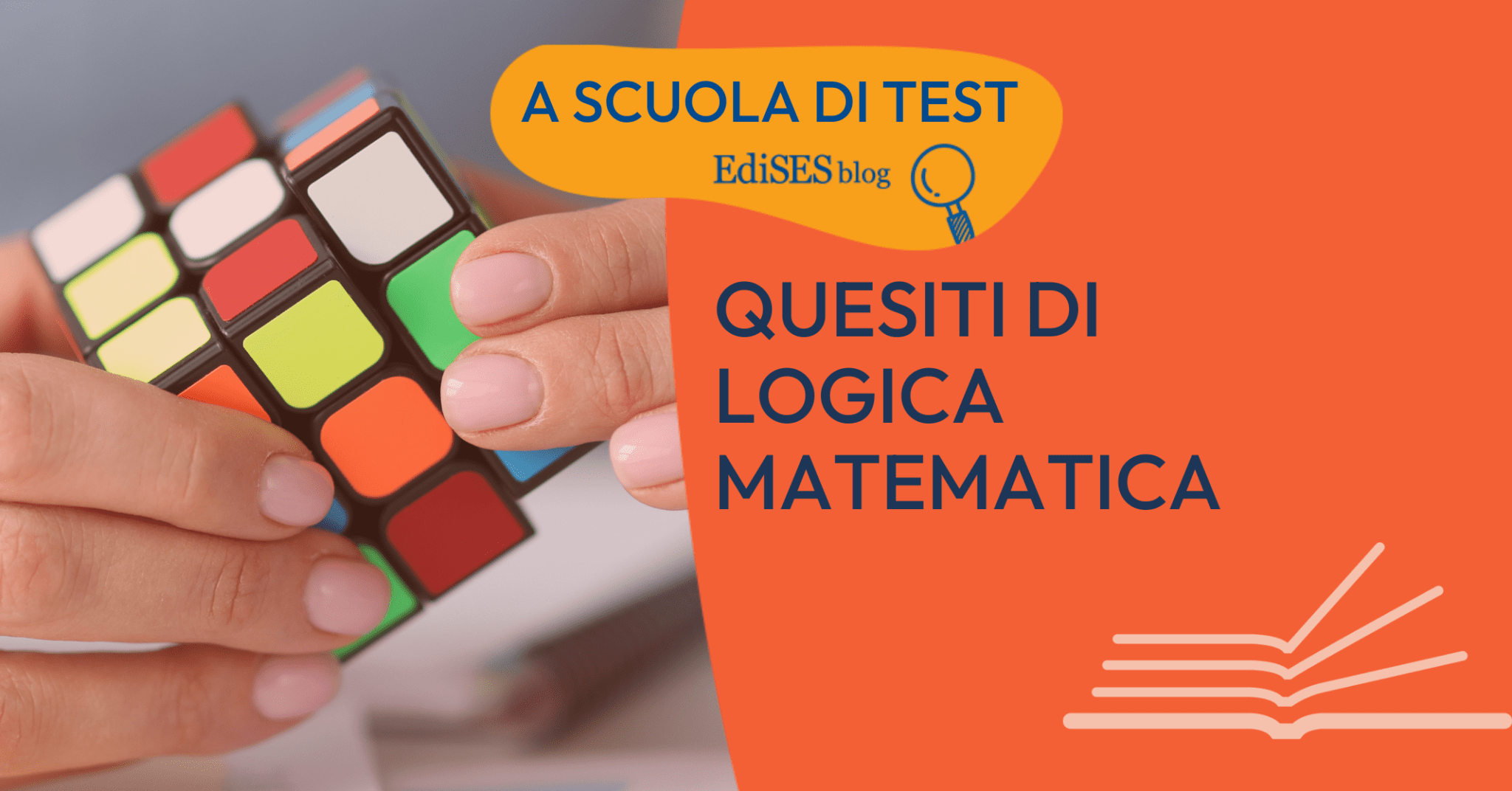 A scuola di test: i quesiti di logica matematica