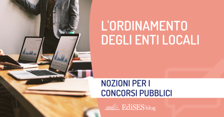 Ordinamento degli enti locali per i concorsi pubblici: nozioni di base