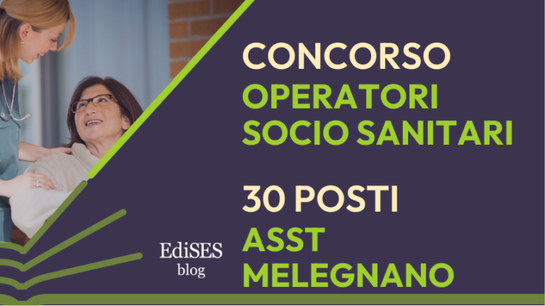 Concorso 30 OSS ASST Melegnano Martesana: nuovo bando